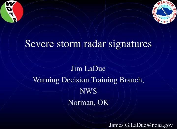 PPT - Severe storm radar signatures PowerPoint Presentation, free ...