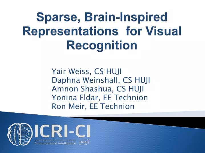 PPT - Sparse, Brain-Inspired Representations for Visual Recognition PowerPoint Presentation - ID ...