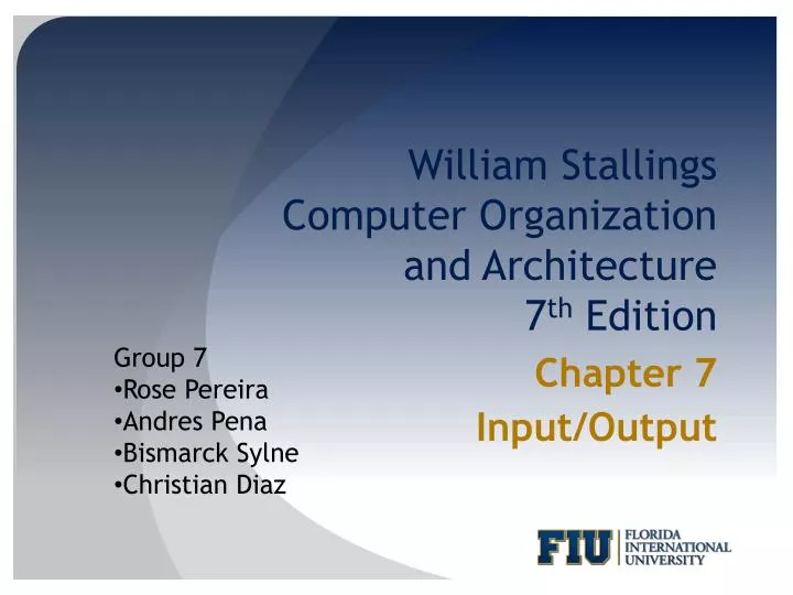 PPT - William Stallings Computer Organization and Architecture 7 th ...