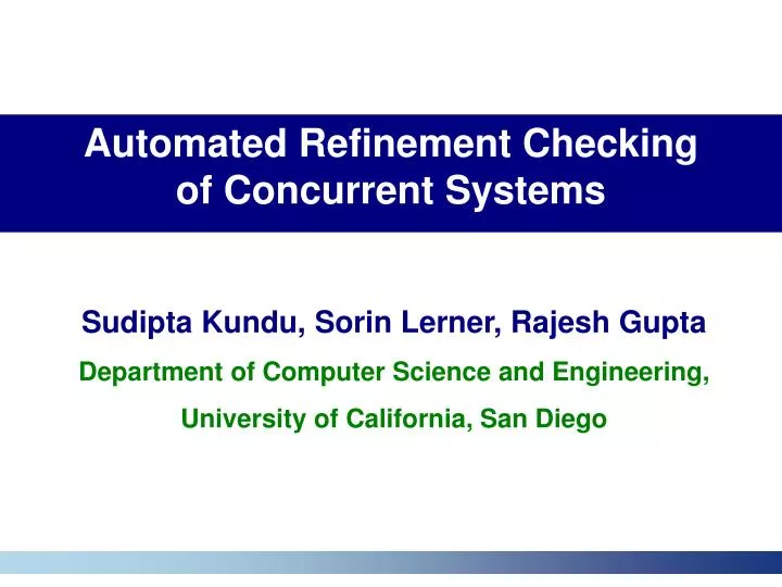 Ppt Automated Refinement Checking Of Concurrent Systems Powerpoint Presentation Id 4265406