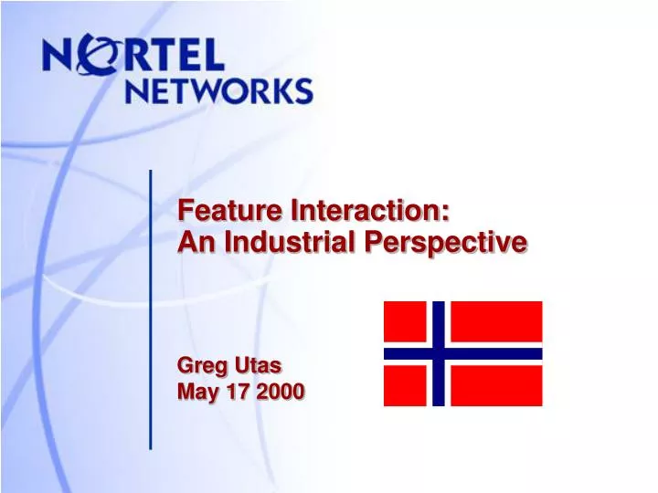 PPT - Feature Interaction: An Industrial Perspective PowerPoint ...