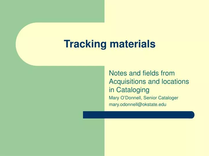 PPT - Tracking materials PowerPoint Presentation, free download - ID ...