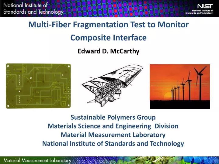 Ppt Multi Fiber Fragmentation Test To Monitor Composite Interface