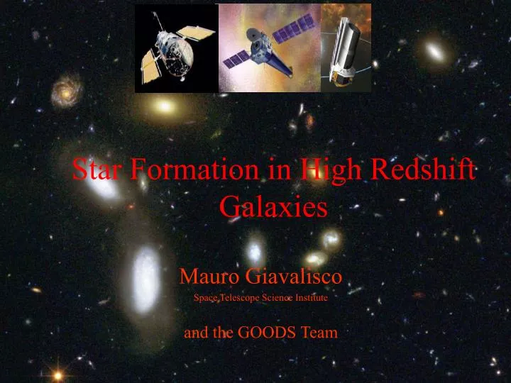PPT - Star Formation in High Redshift Galaxies PowerPoint Presentation ...