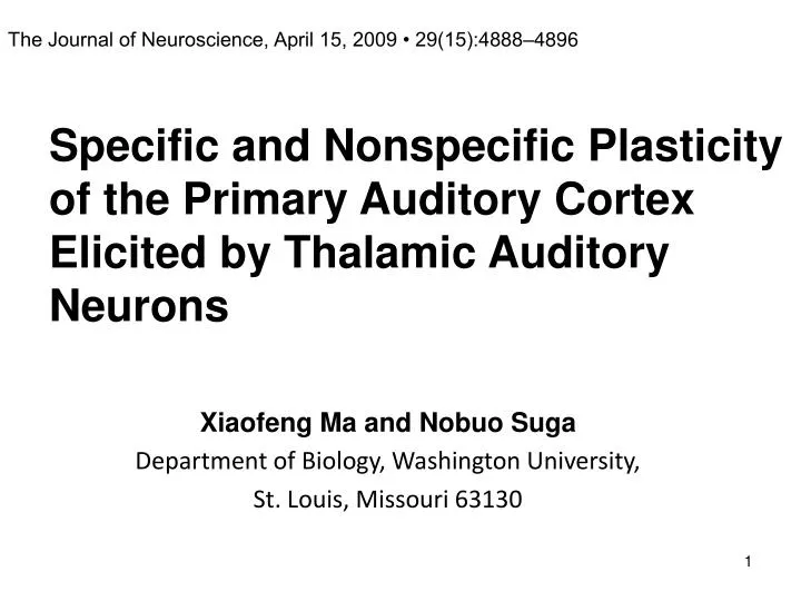 PPT - Xiaofeng Ma and Nobuo Suga Department of Biology, Washington ...