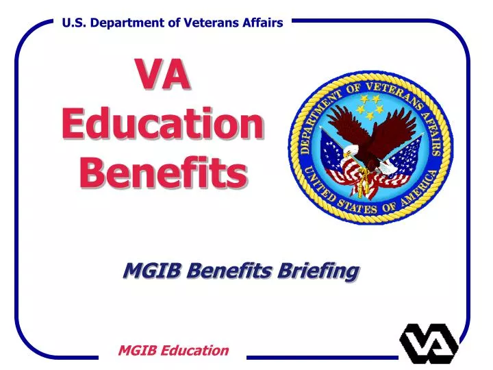 PPT - VA Education Benefits PowerPoint Presentation, free download - ID:4270354