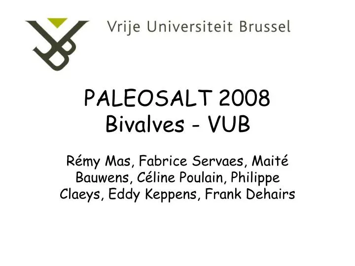 PPT - PALEOSALT 2008 Bivalves - VUB PowerPoint Presentation, free ...