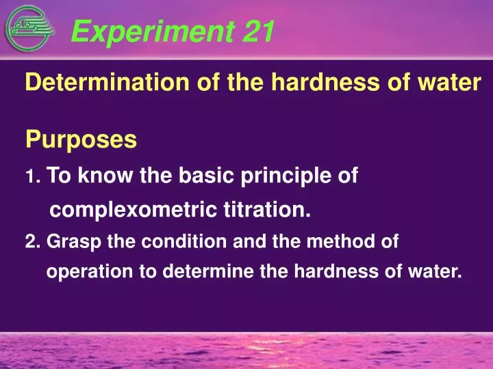 PPT - Experiment 21 PowerPoint Presentation, free download - ID:4270440