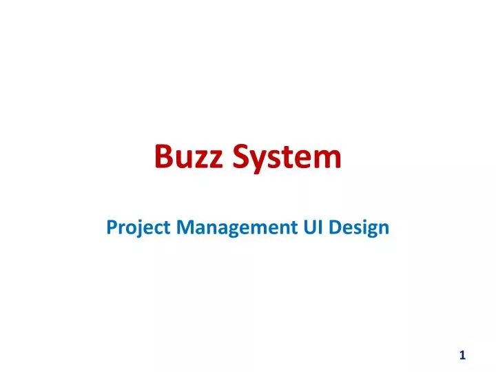 PPT - Buzz System PowerPoint Presentation, free download - ID:4270630