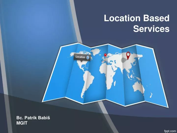 PPT - Location Based Services PowerPoint Presentation, free download ...