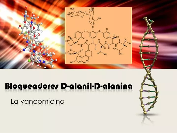 PPT - Bloqueadores D- alanil -D- alanina PowerPoint Presentation, free ...