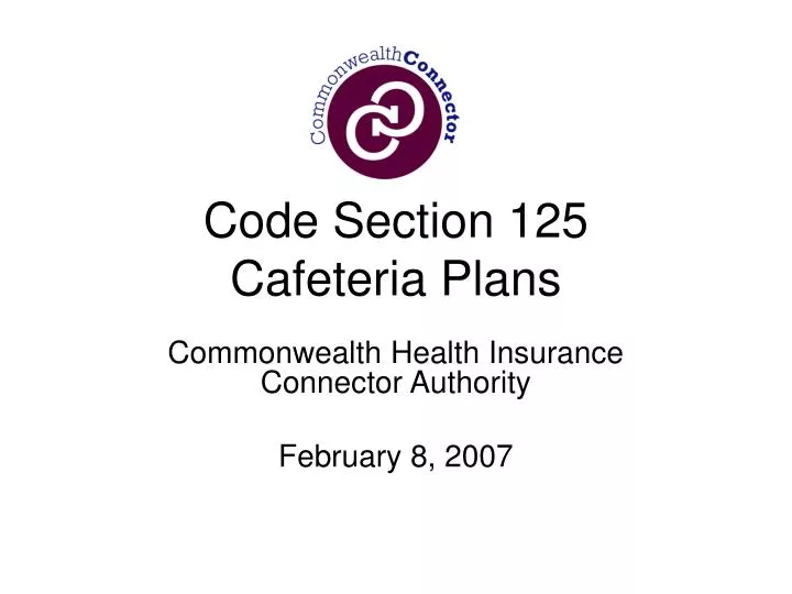 PPT - Code Section 125 Cafeteria Plans PowerPoint Presentation, free ...