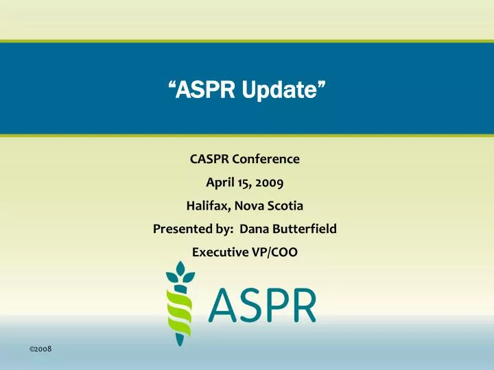 PPT - “ASPR Update” PowerPoint Presentation, free download - ID:4271244