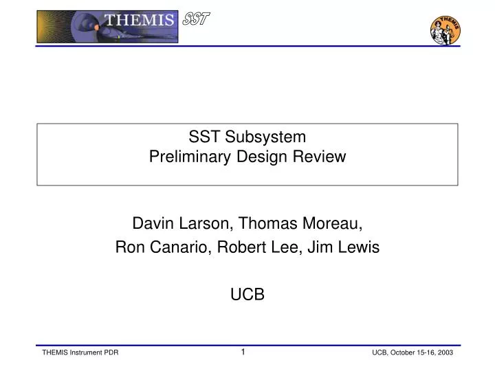 PPT - SST Subsystem Preliminary Design Review PowerPoint Presentation ...