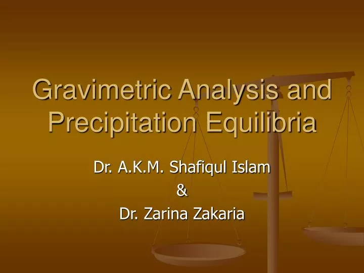 ppt-gravimetric-analysis-and-precipitation-equilibria-powerpoint