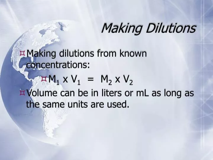 PPT - Making Dilutions PowerPoint Presentation, free download - ID:4272406 PPT - Making Dilutions PowerPoint Presentation, free download - ID:4272406