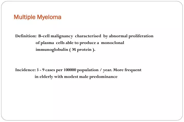 PPT - Multiple Myeloma PowerPoint Presentation, free download - ID:4272746