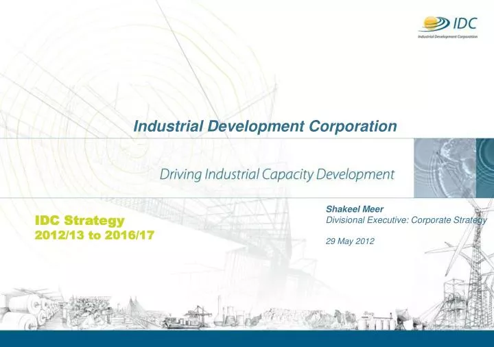 PPT - Industrial Development Corporation PowerPoint Presentation, free ...