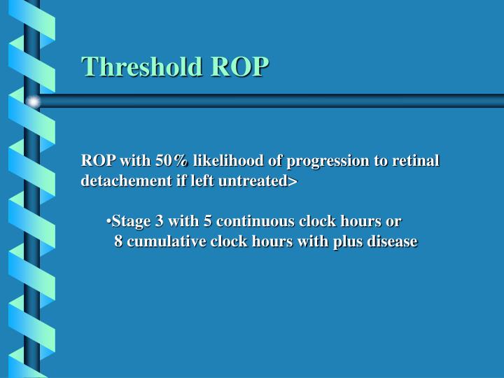 PPT - Retinopathy Of Prematurity PowerPoint Presentation - ID:4273995