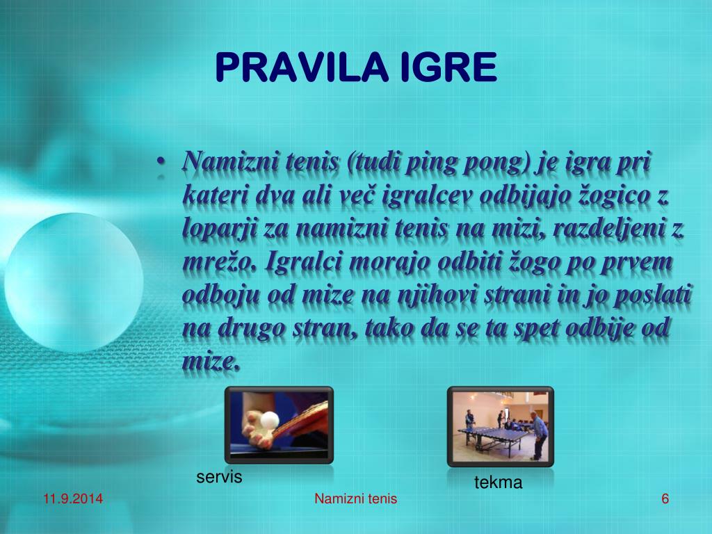 PPT - NAMIZNI TENIS Projektna naloga iz multimedije PowerPoint ...