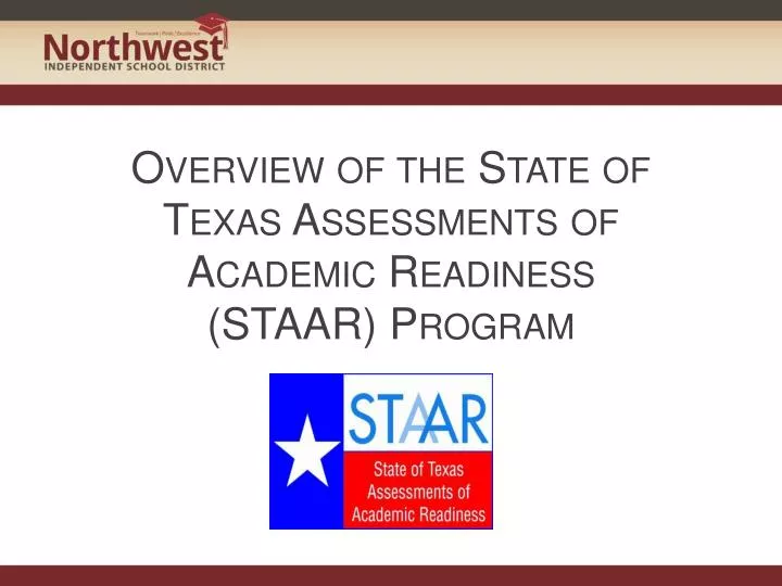Ppt Overview Of The State Of Texas Assessments Of Academic Readiness