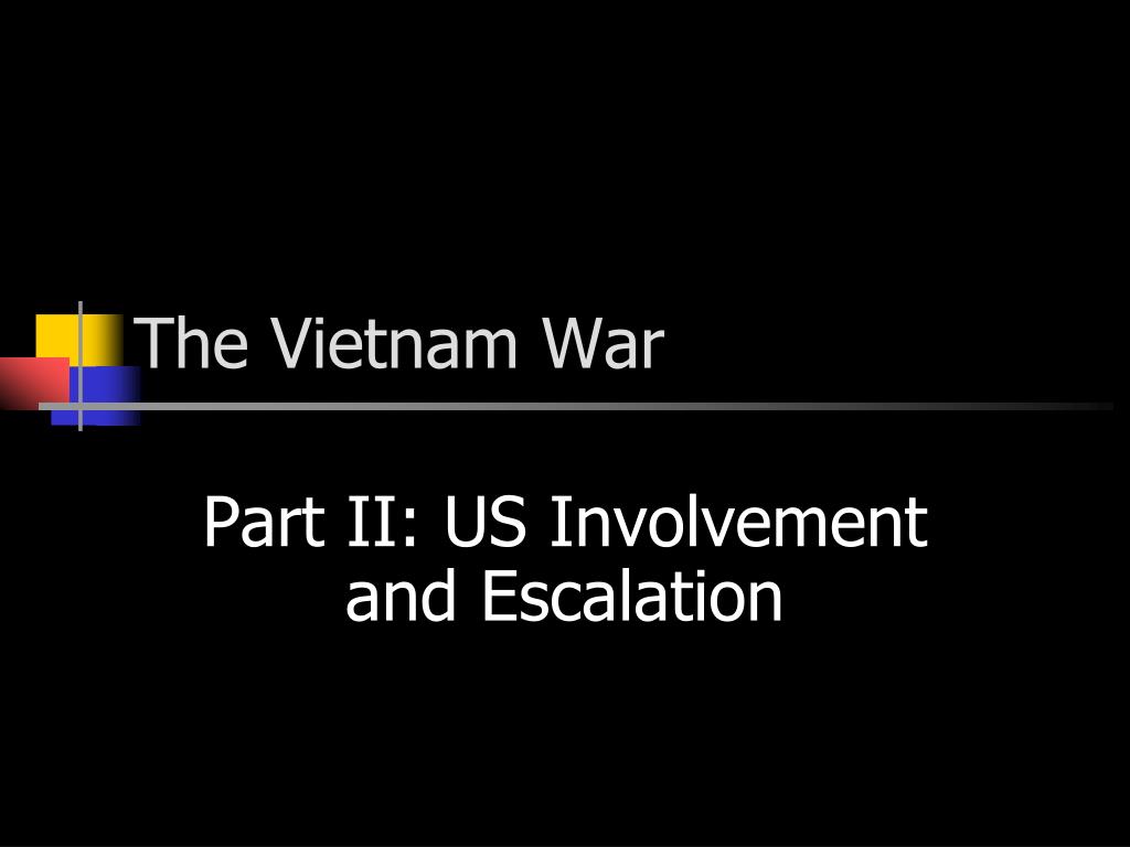 PPT - The Vietnam War 1955 - 1975 PowerPoint Presentation, free ...