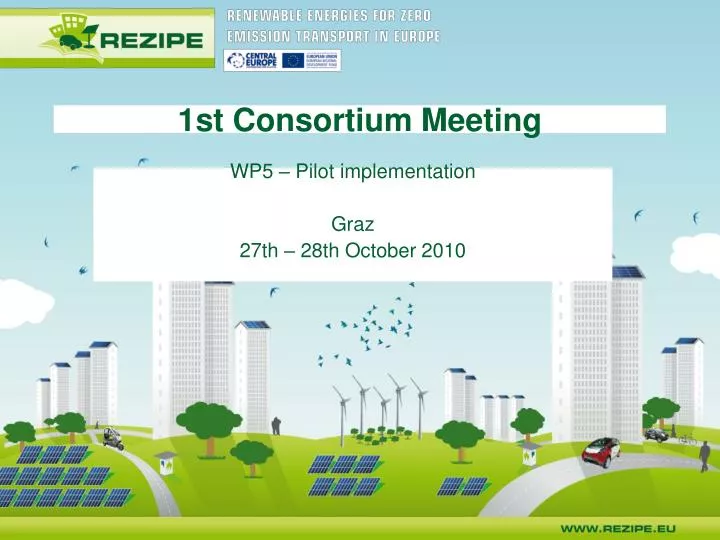 PPT - 1st Consortium Meeting PowerPoint Presentation, free download ...