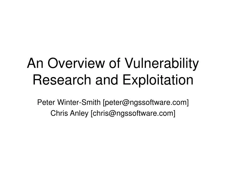 PPT - An Overview of Vulnerability Research and Exploitation PowerPoint ...