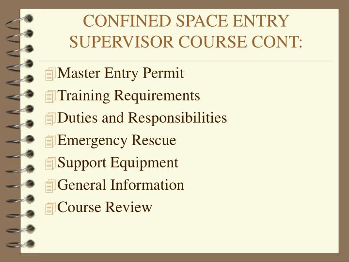 PPT - CONFINED SPACE ENTRY SUPERVISOR COURSE (Please Sign in ...