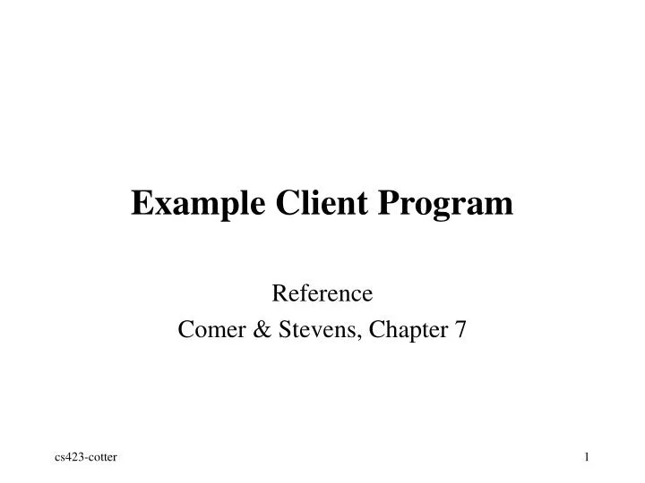 PPT - Example Client Program PowerPoint Presentation, free download ...