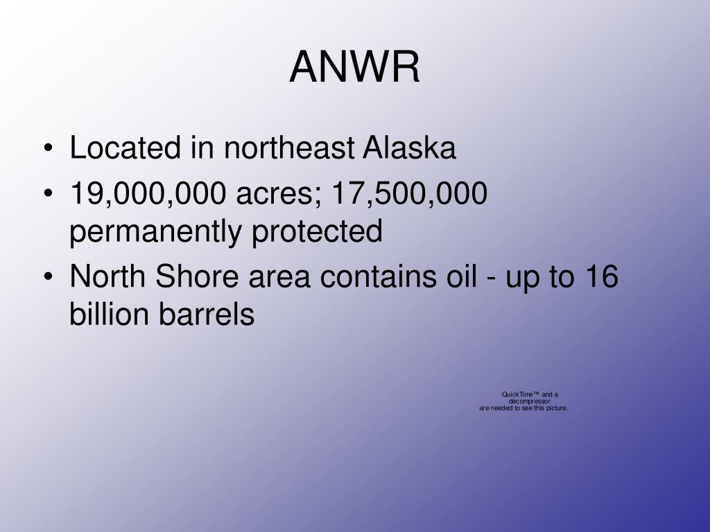 PPT - Arctic National Wildlife Refuge (ANWR) PowerPoint Presentation ...