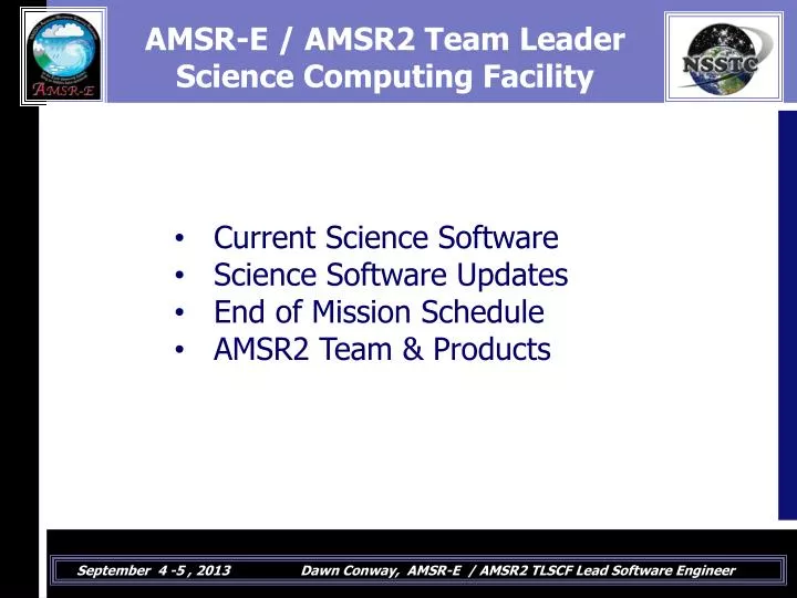PPT - AMSR-E / AMSR2 Team Leader Science Computing Facility PowerPoint ...