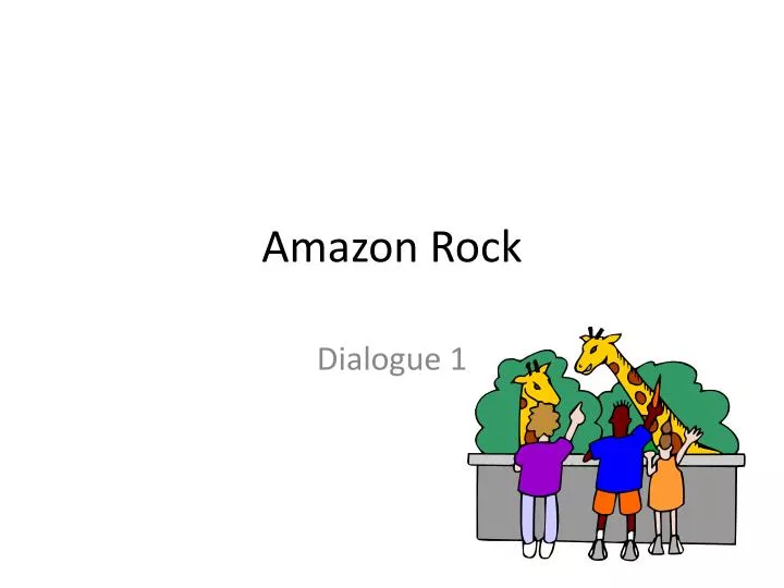 PPT - Amazon Rock PowerPoint Presentation, free download - ID:4282853