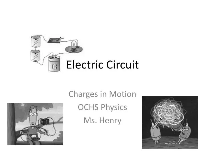 PPT - Electric Circuit PowerPoint Presentation, free download - ID:4283370