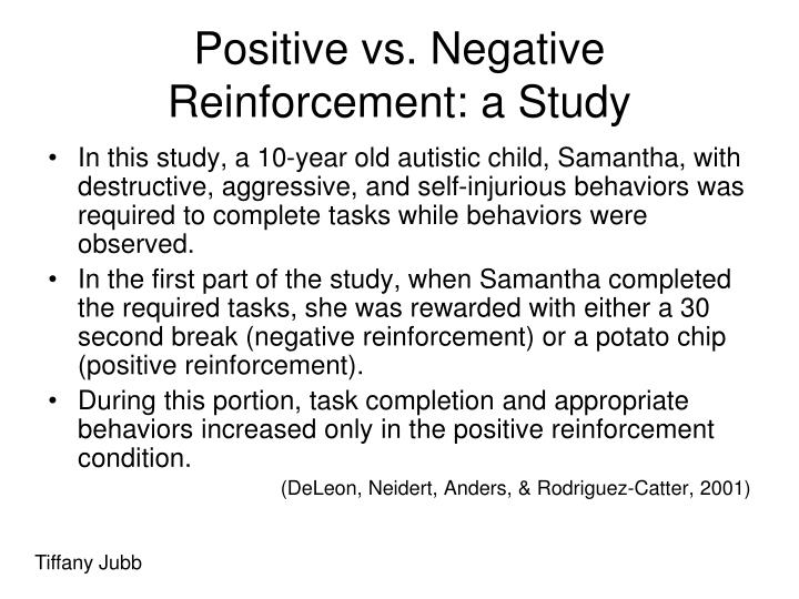 PPT - Positive vs. Negative Reinforcement PowerPoint Presentation - ID ...