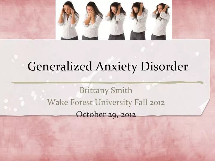 PPT - Generalized Anxiety Disorder PowerPoint Presentation, free ...