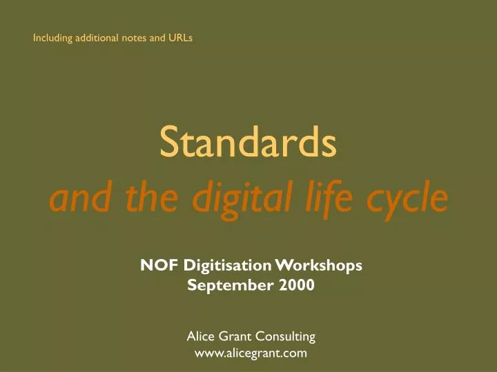 PPT - Standards and the digital life cycle PowerPoint Presentation ...