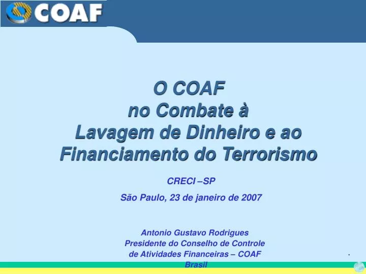 Ppt O Coaf No Combate à Lavagem De Dinheiro E Ao Financiamento Do