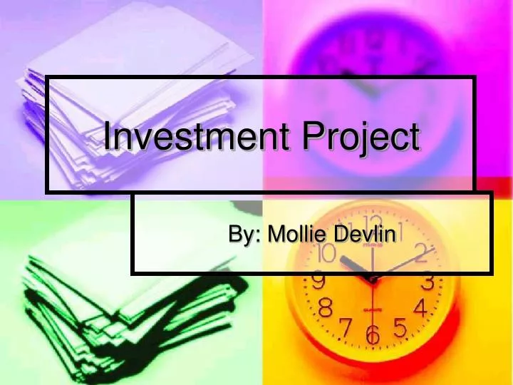 PPT - Investment Project PowerPoint Presentation, free download - ID ...