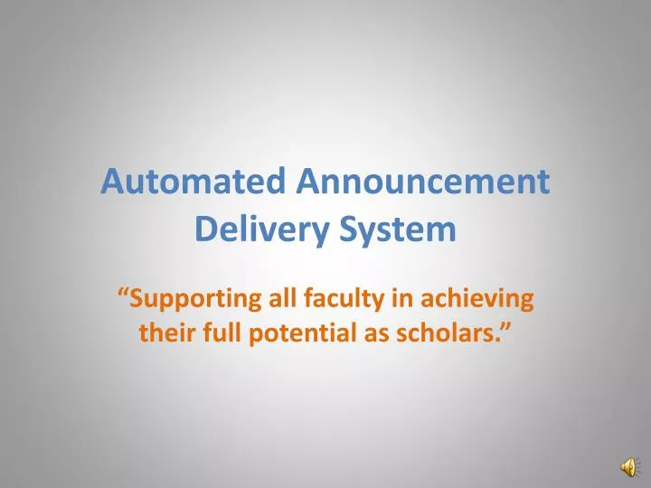 PPT - Automated Announcement Delivery System PowerPoint Presentation ...