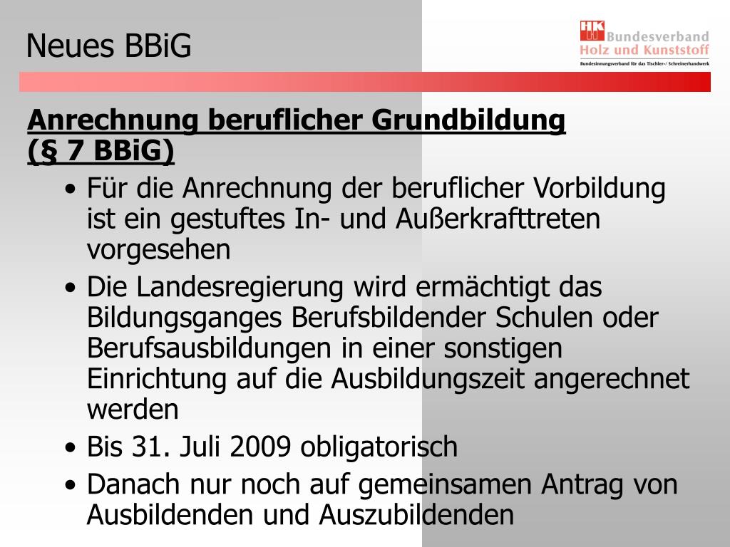 PPT - Auszüge aus dem neuen Berufsbildungsgesetz (BBiG) PowerPoint ...