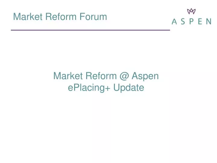 PPT - Market Reform Forum PowerPoint Presentation, free download - ID ...