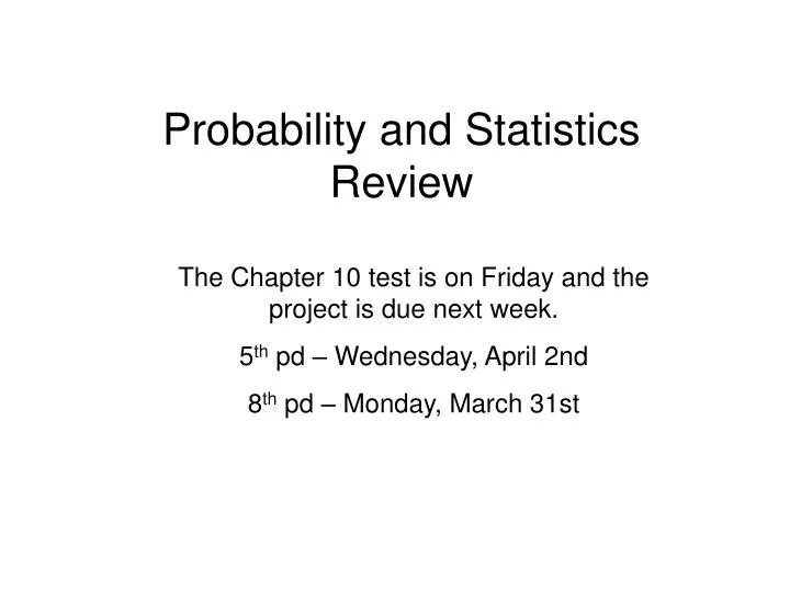 PPT - Probability and Statistics Review PowerPoint Presentation, free ...