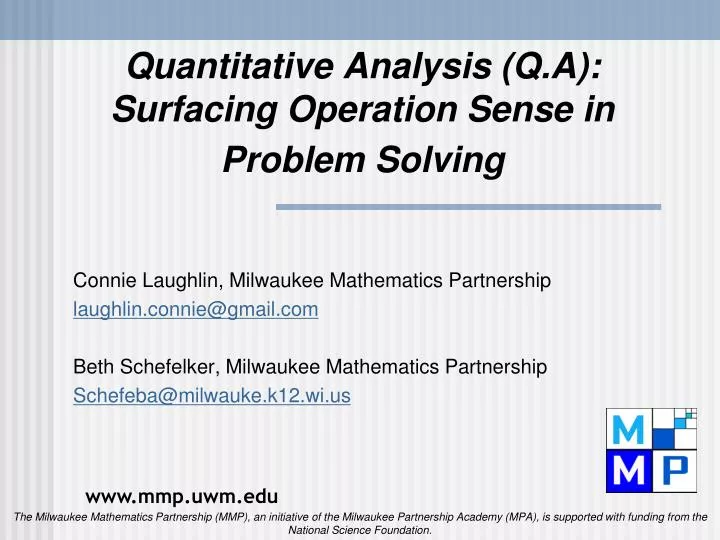 PPT - Quantitative Analysis (Q.A): Surfacing Operation Sense in Problem Solving PowerPoint ...