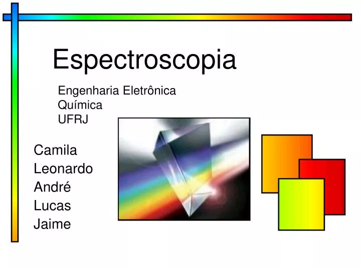 PPT - Espectroscopia PowerPoint Presentation, free download - ID:4291202