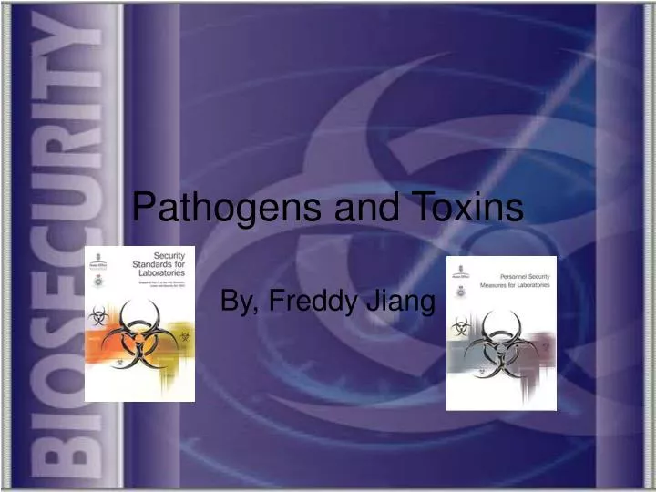 PPT - Pathogens and Toxins PowerPoint Presentation, free download - ID ...