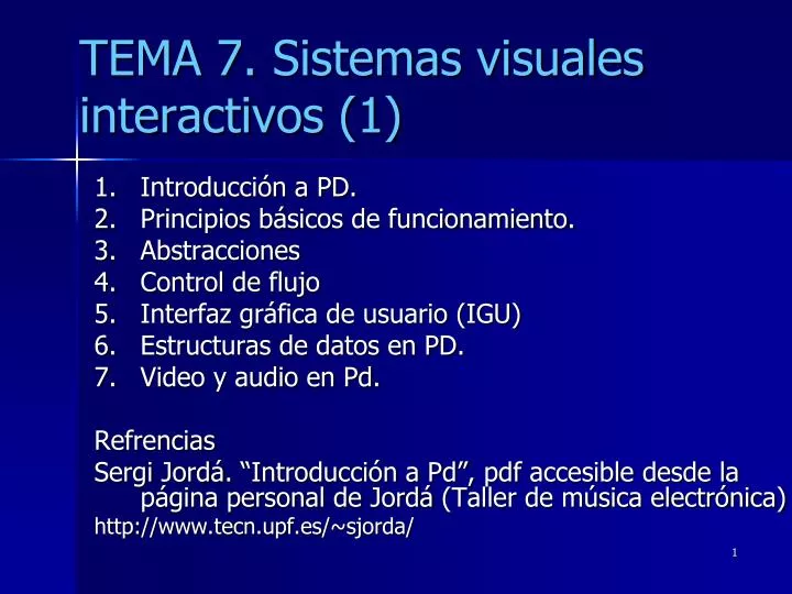 PPT - TEMA 7. Sistemas visuales interactivos (1) PowerPoint ...