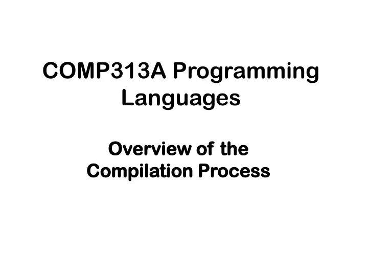 PPT - COMP313A Programming Languages PowerPoint Presentation, free ...