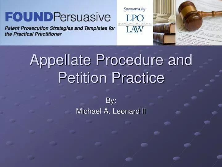 PPT - Appellate Procedure and Petition Practice PowerPoint Presentation ...