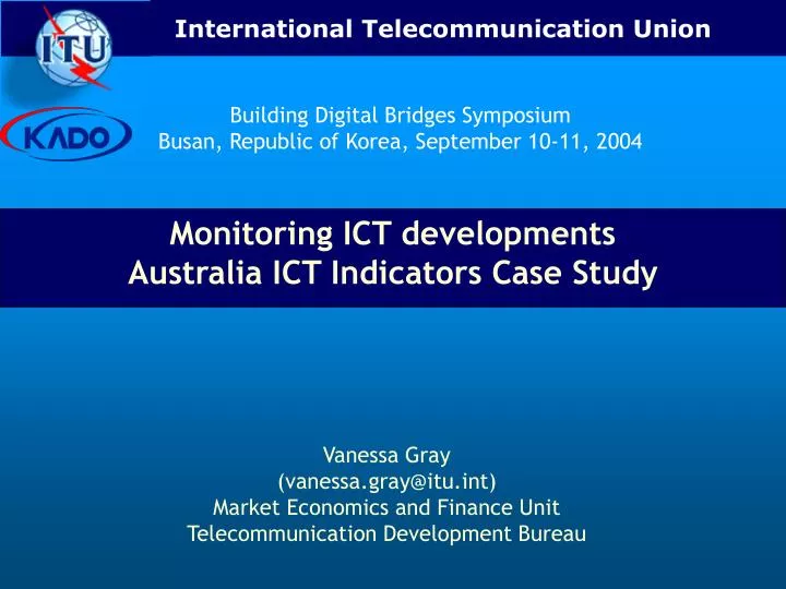 PPT - Monitoring ICT developments Australia ICT Indicators Case Study ...